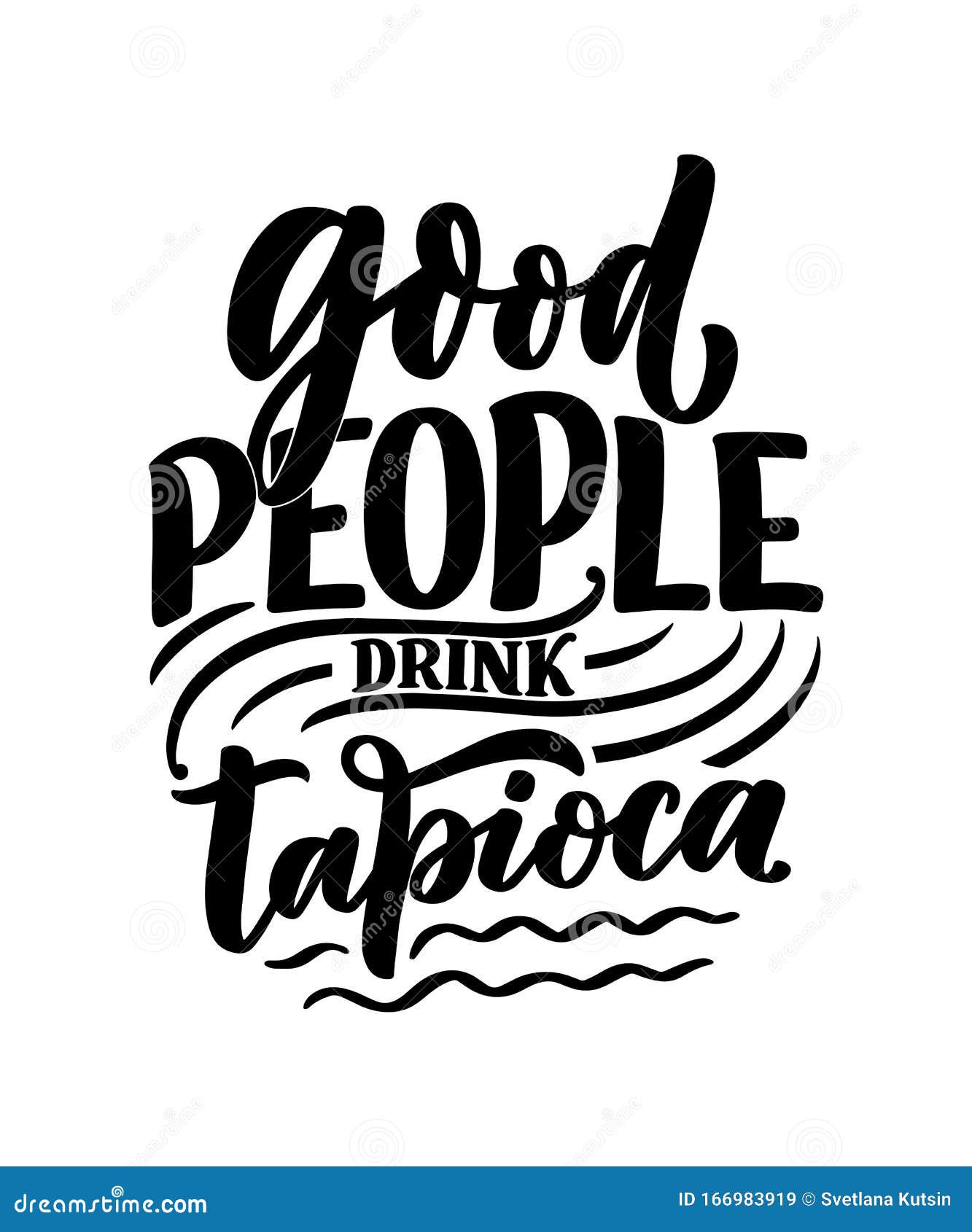 Hand Drawn Ettering Quote about Tapioca. Typographic Menu Design ...