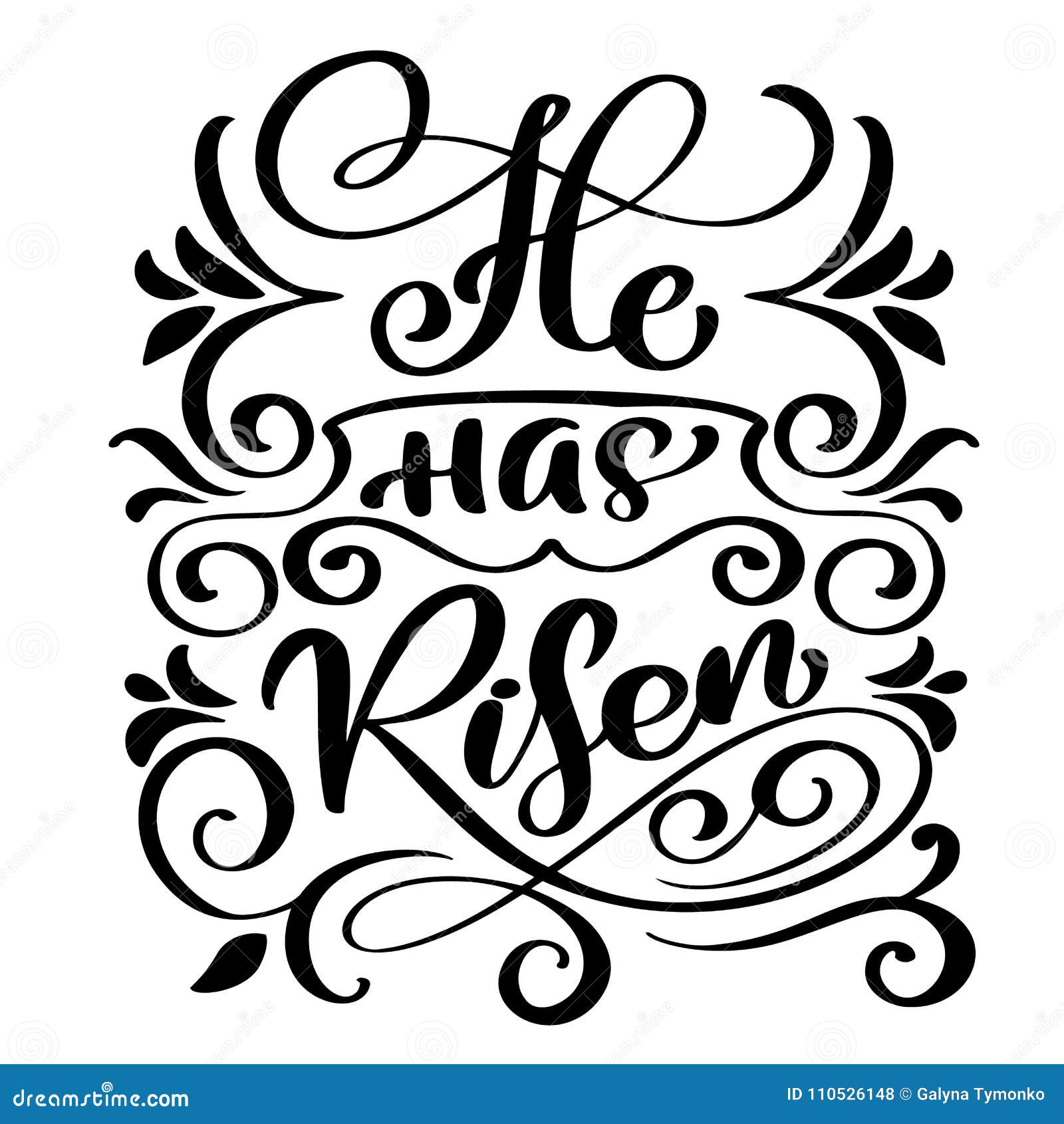 He Is Risen Text Isolated On White Background. Calligraphy And ...
