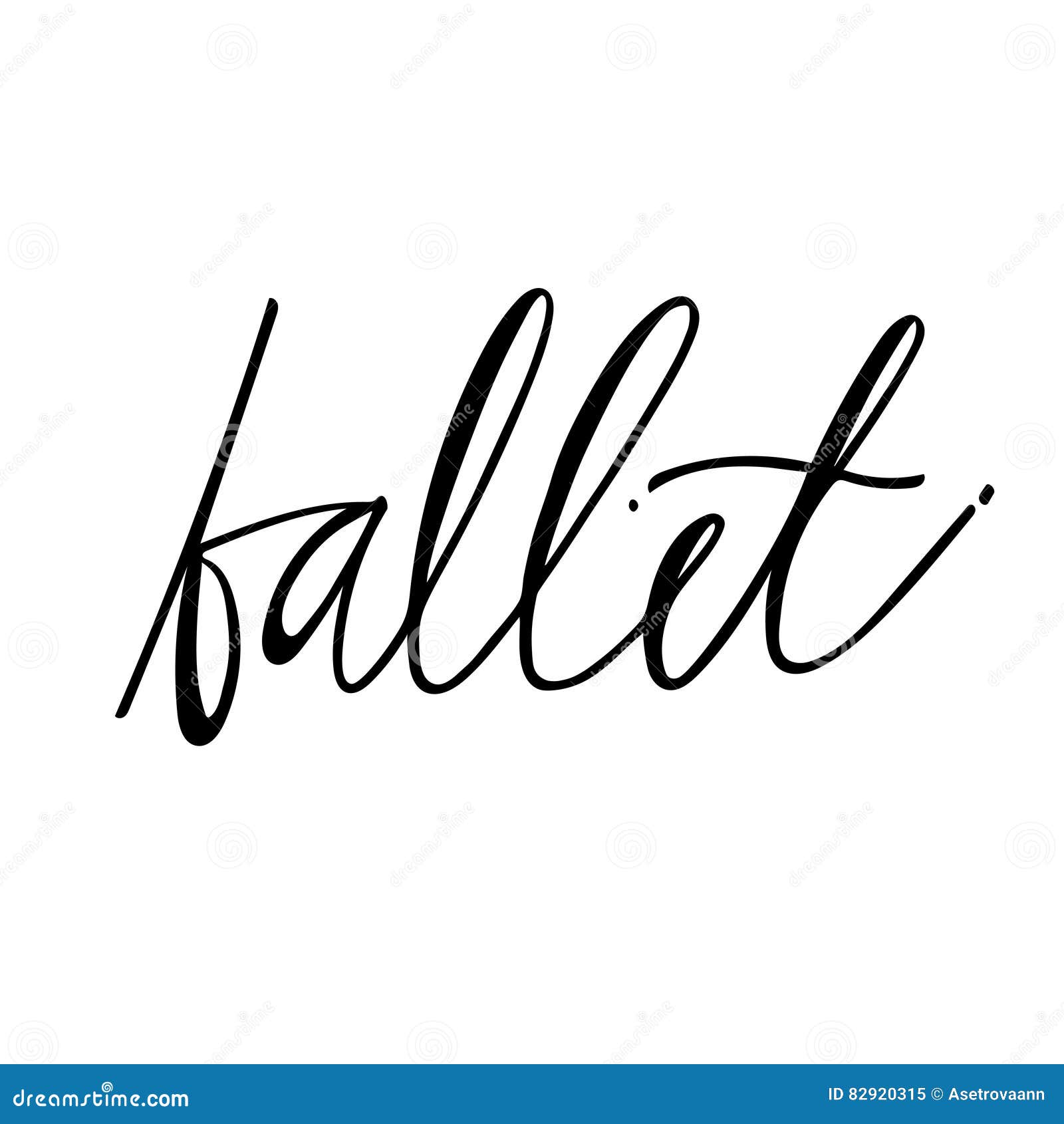 Hand Drawn Lettering. Ballet Calligraphy. Illustration. Stock Vector ...