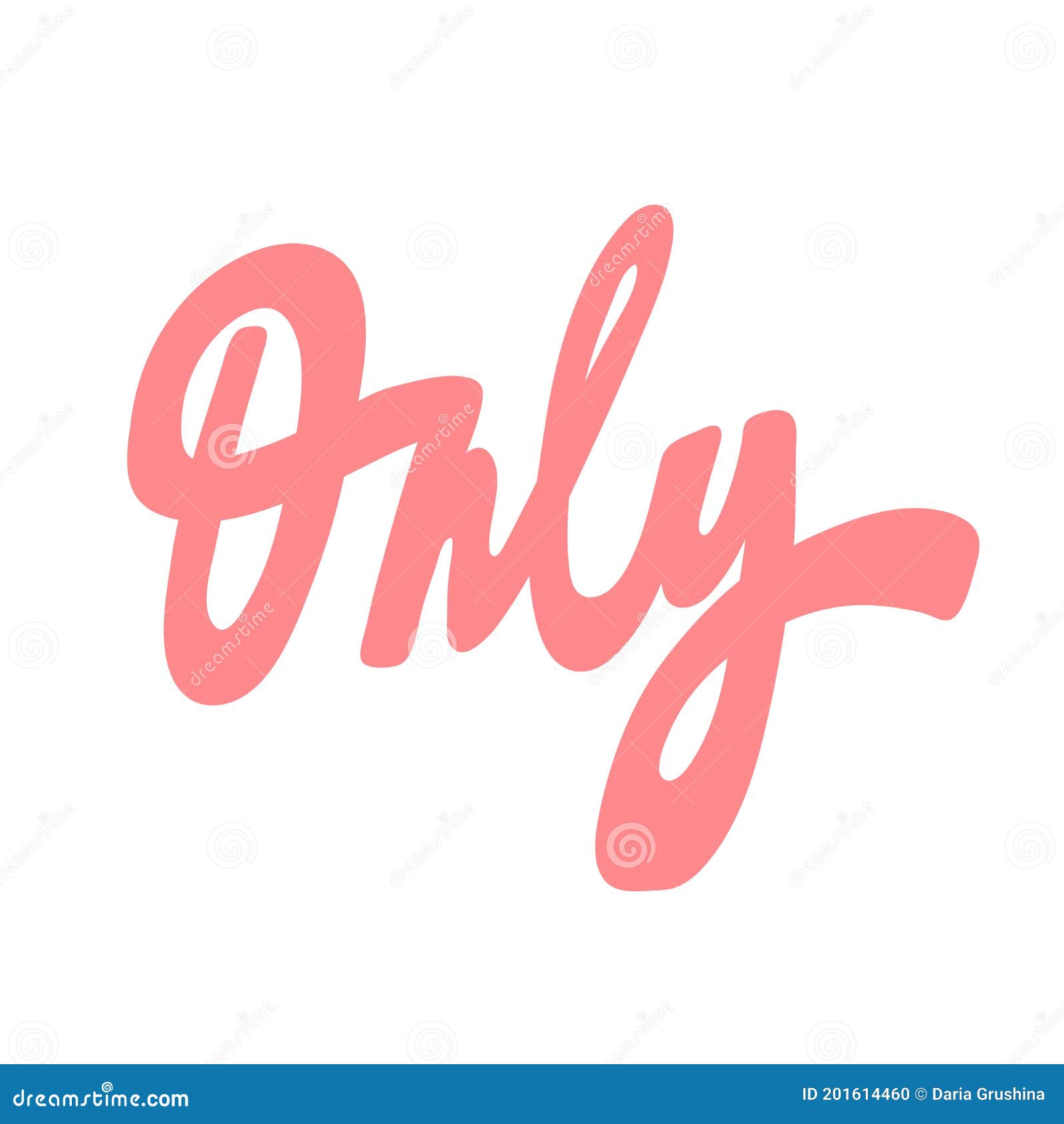 Only. Hand Drawn Lettering Logo for Social Media Content Stock Vector ...