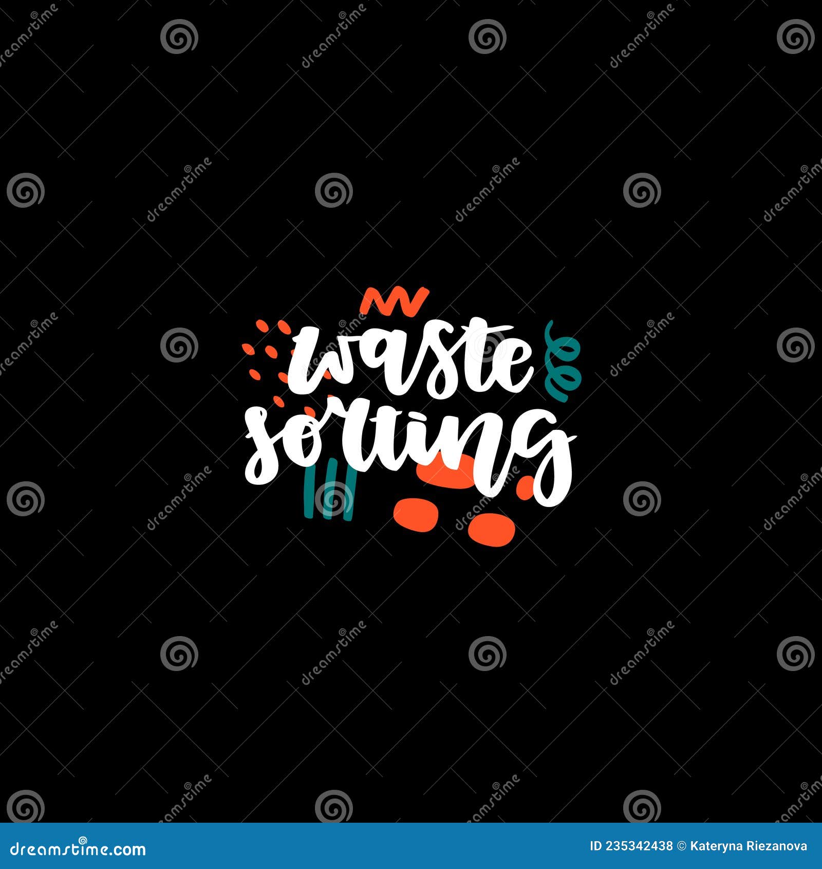 Hand Drawn Lettering Quote - Waste Sorting. Eco Style Stock Vector ...