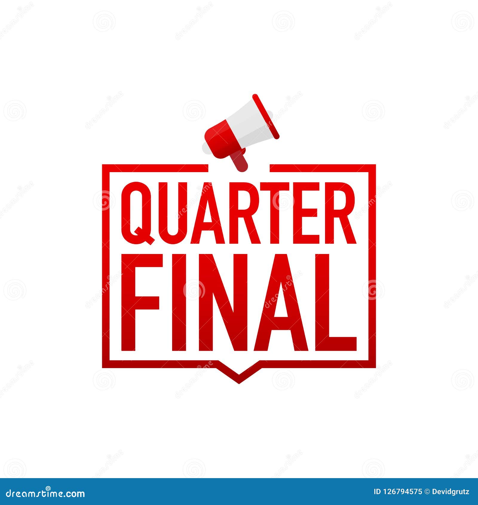 Hand Holding Megaphone with Quarter Final. Vector Illustration. Stock ...
