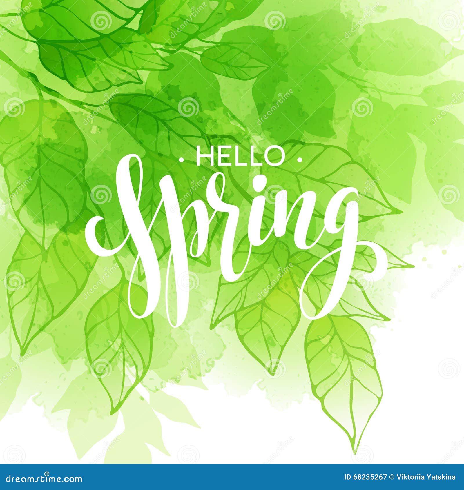 Hand Lettered Style Spring Design On Watercolor Leaf Background. Spring ...
