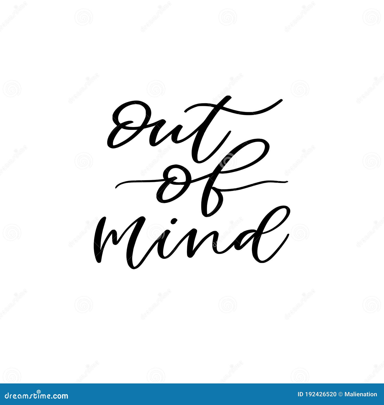 Hand Lettering Poster. Out of Mind. Inspirational Modern Calligraphy ...