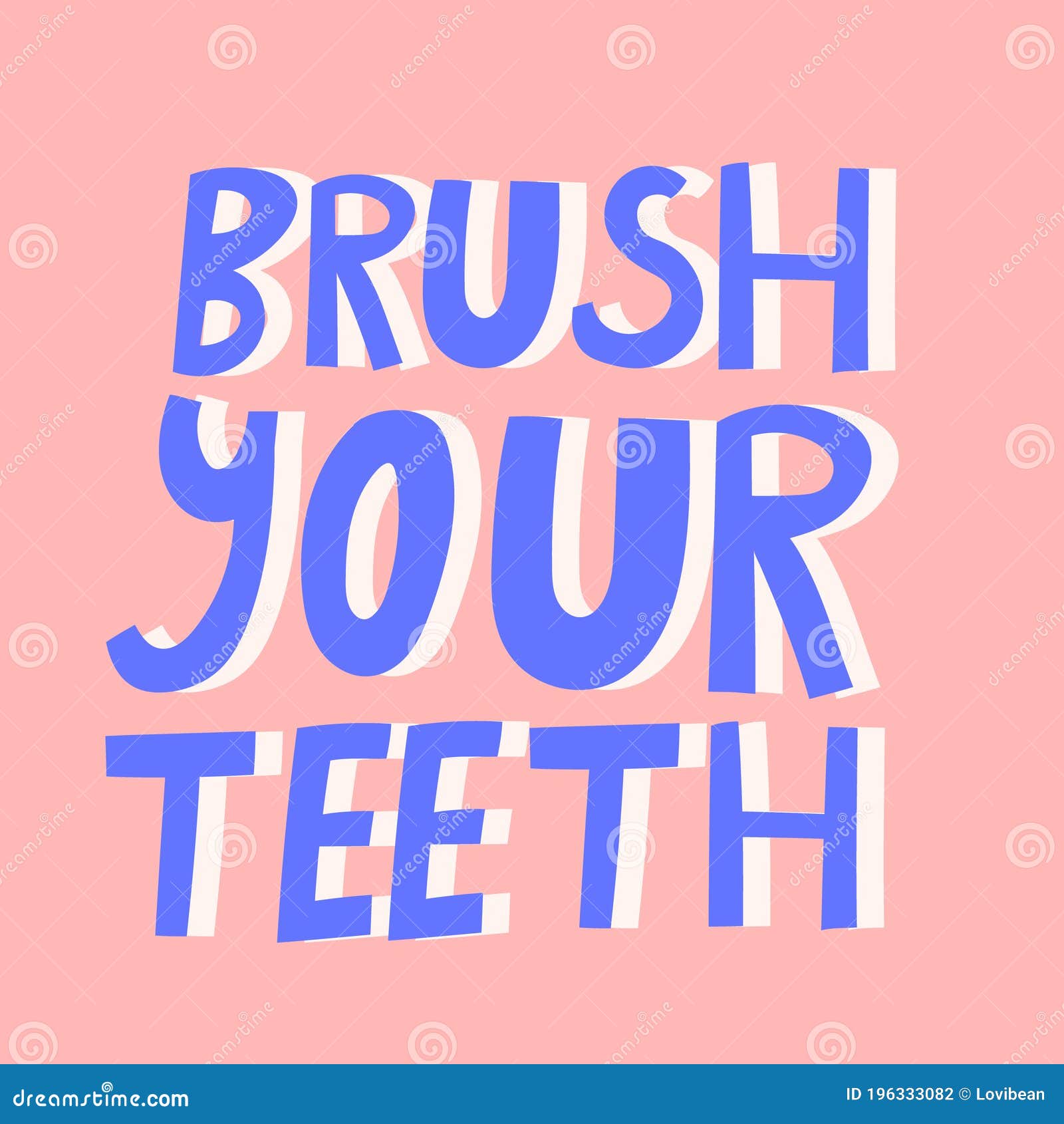 Hand-lettering Text Brush Your Teeth Vector Stock Vector - Illustration ...