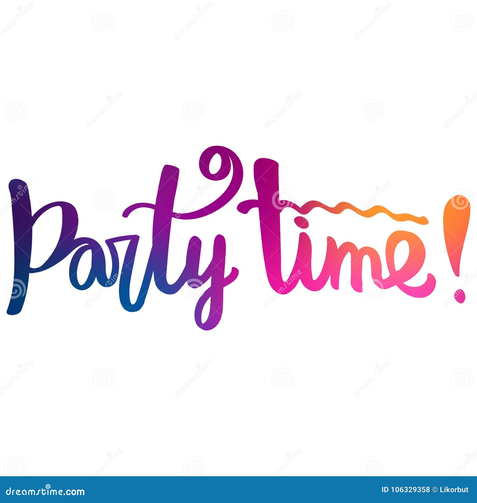 Hand Lettering, Text Party Time Stock Vector - Illustration of ...