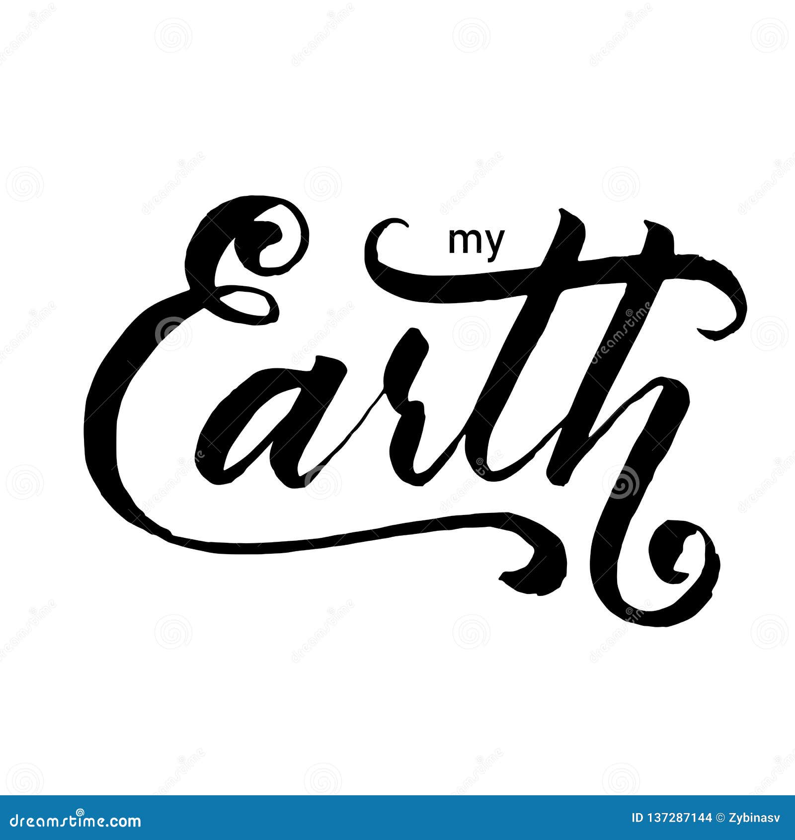 Hand Lettering on a White Background.Vector. My Earth. Stock Vector ...