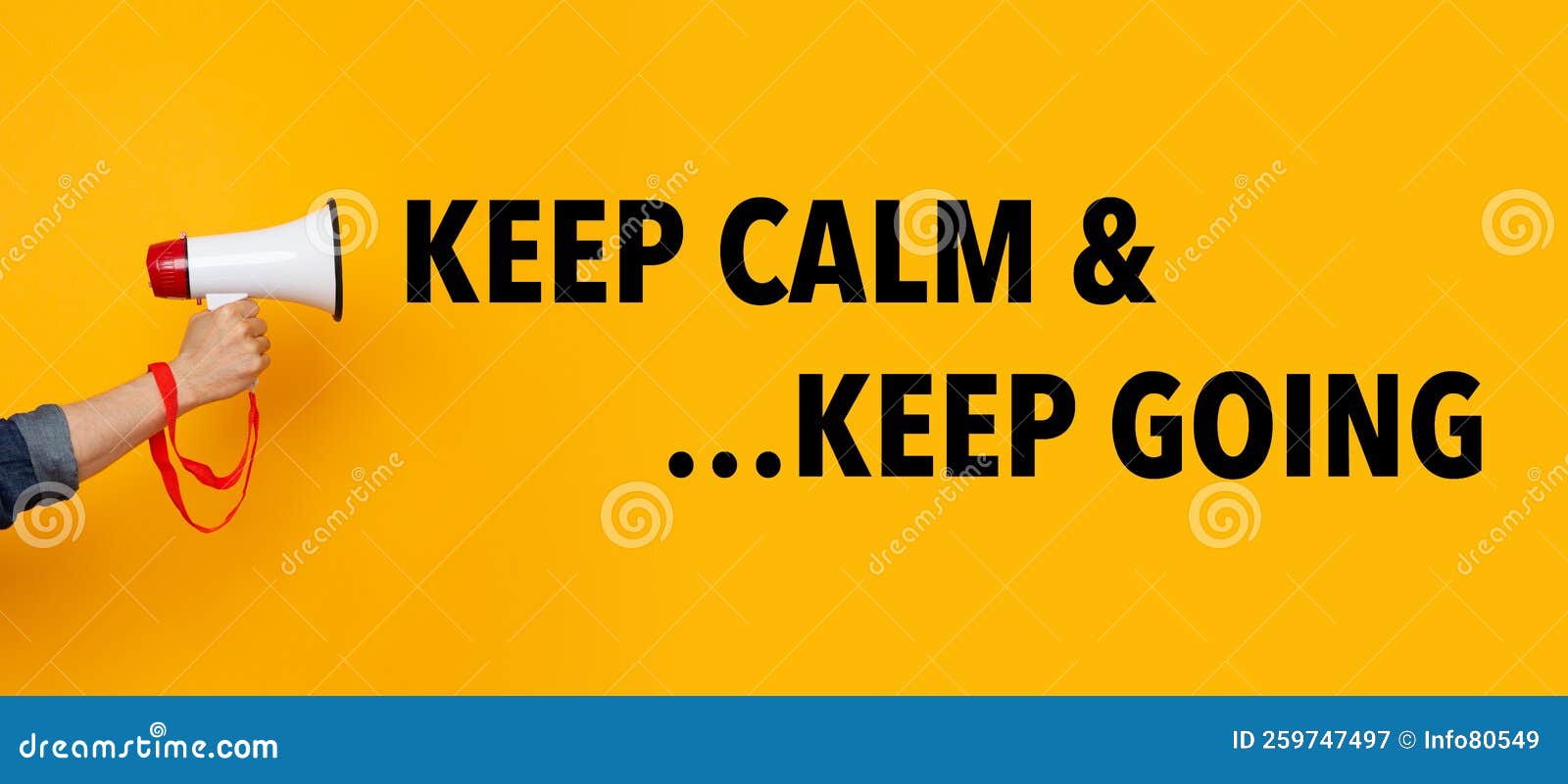 Hand with a Megaphone and a Keep Calm and Keep Going Text Stock Image ...