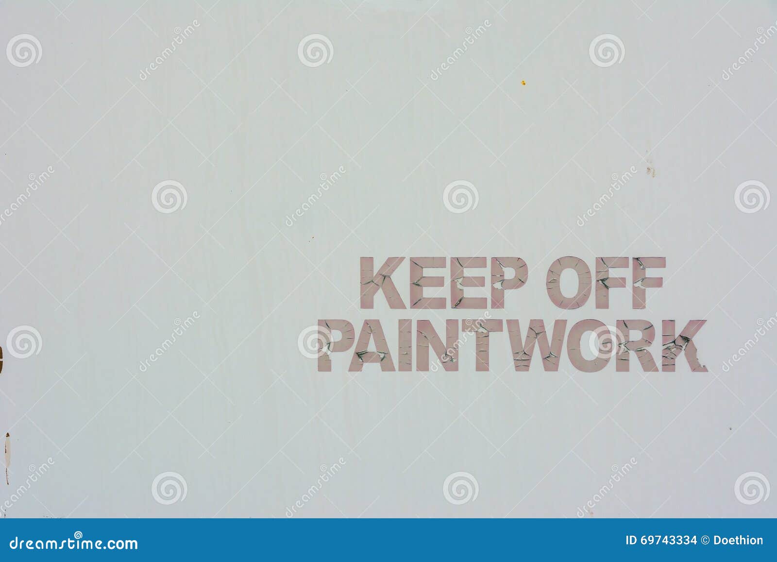 Hand Painted Keep Off Paintwork Warning Sign White Background Stock ...