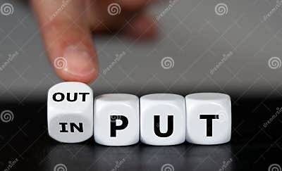 Hand Turns Dice and Changes the Word Input To Output. Stock Photo ...