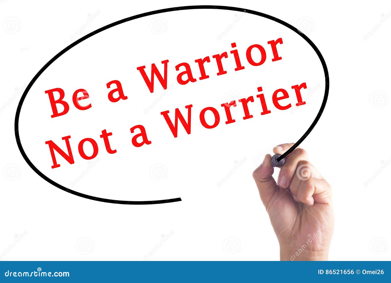 Hand Writing Be a Warrior Not a Worrier on Transparent Board Stock ...