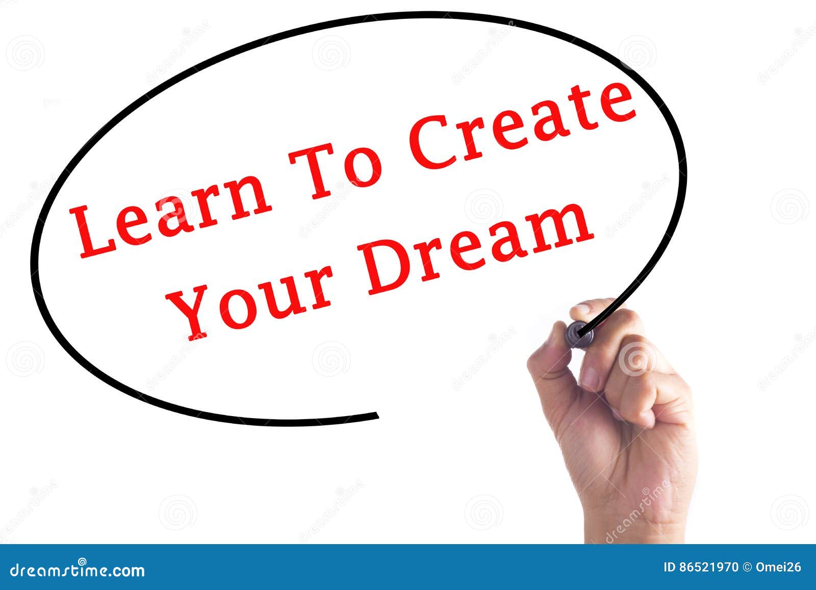 Hand Writing Learn To Create Your Dream on Transparent Board Stock ...