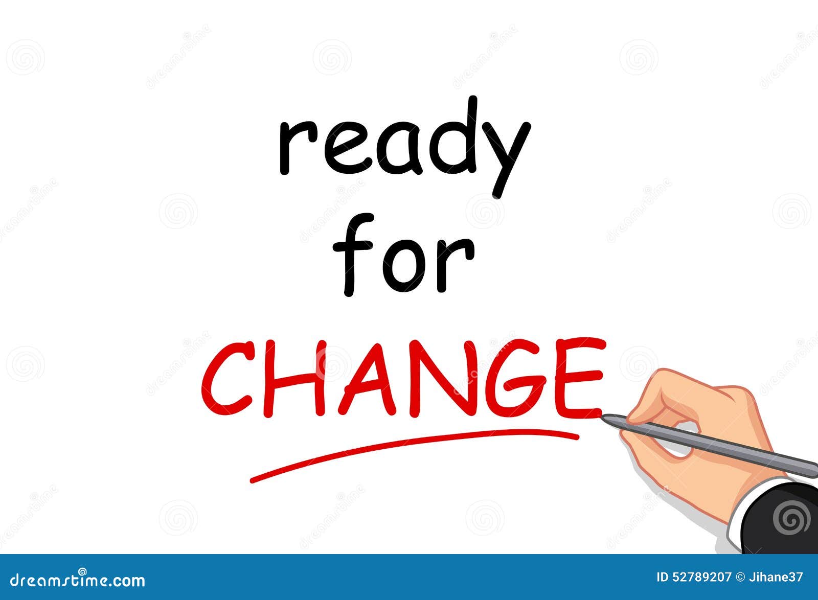 Hand Writing Ready for Change Stock Illustration - Illustration of ...