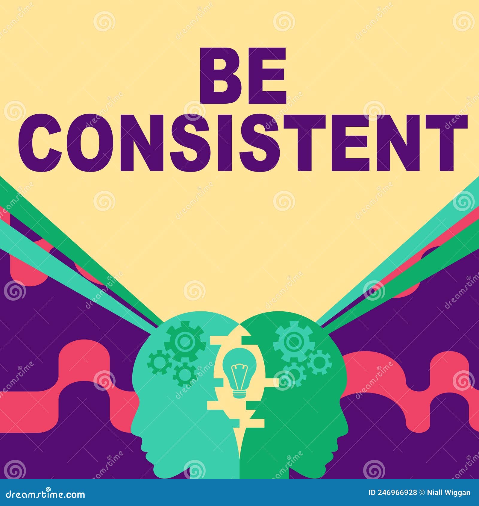 Hand Writing Sign Be Consistent. Internet Concept Uniform Persistent ...