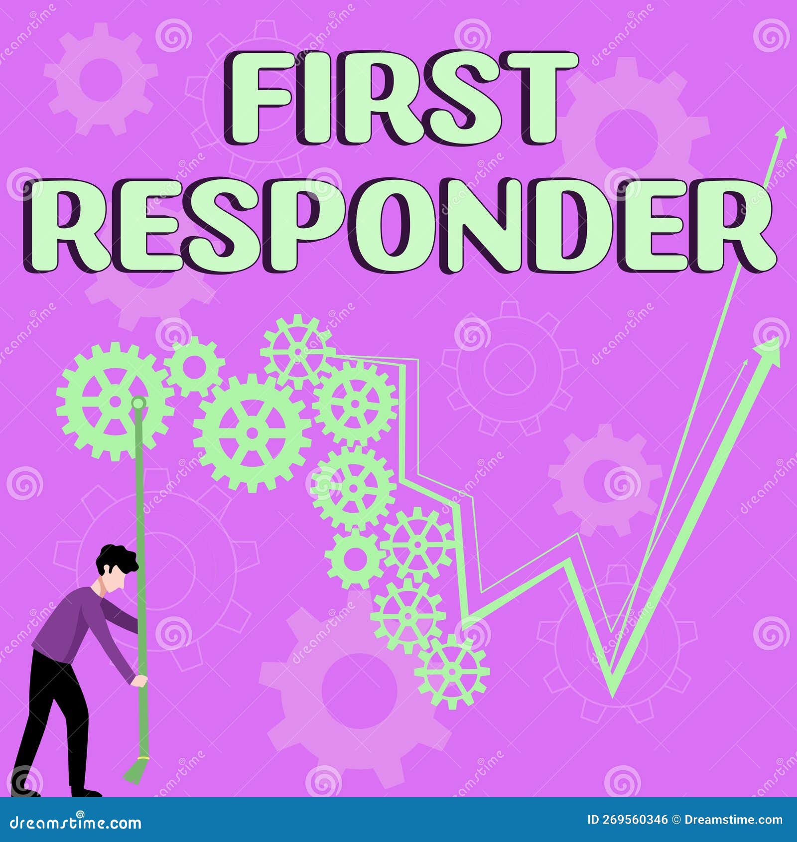 Conceptual Display First Responder. Business Approach a Person Who is ... Conceptual Display First Responder. Business Approach a Person Who is ...