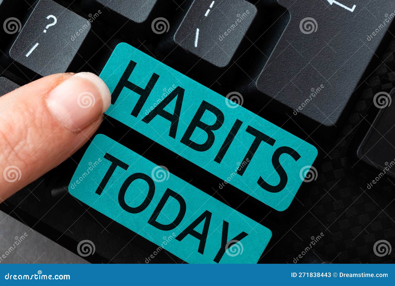 Hand Writing Sign Habits. Concept Meaning Regular Tendency or Practice ...