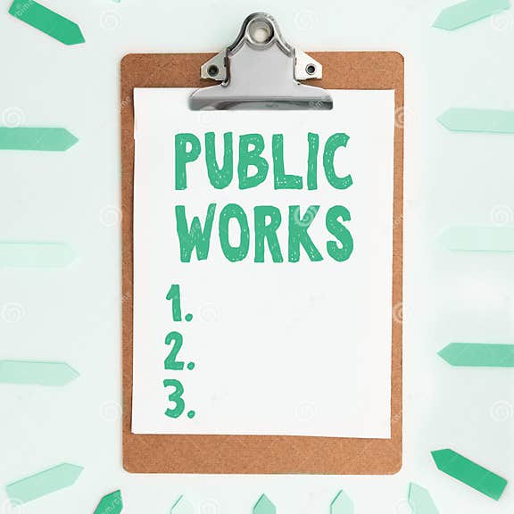Hand Writing Sign Public Works. Concept Meaning Describes the Viewing ... Hand Writing Sign Public Works. Concept Meaning Describes the Viewing ...