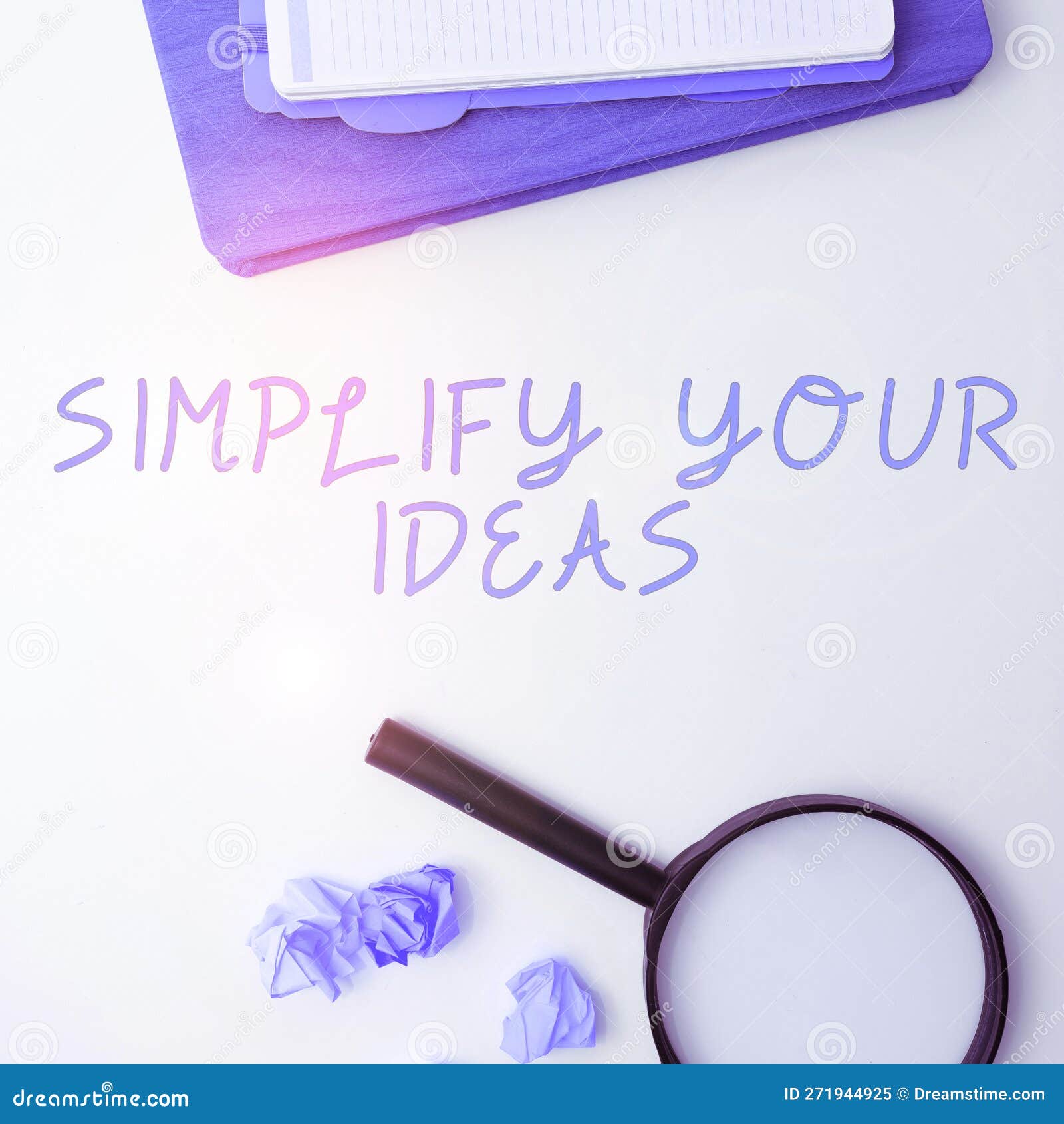 Hand Writing Sign Simplify Your Ideas. Business Concept Make Simple or ...