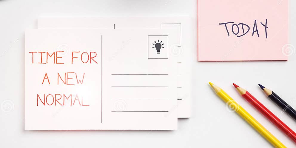 Writing Displaying Text Time for a New Normal. Business Idea Make a Big ...