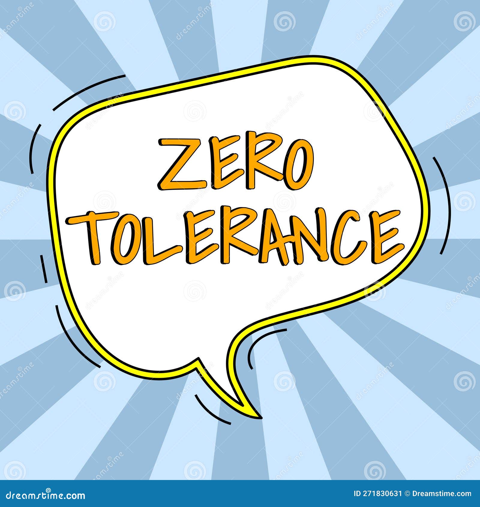 Text Caption Presenting Zero Tolerance. Internet Concept Refusal To ...