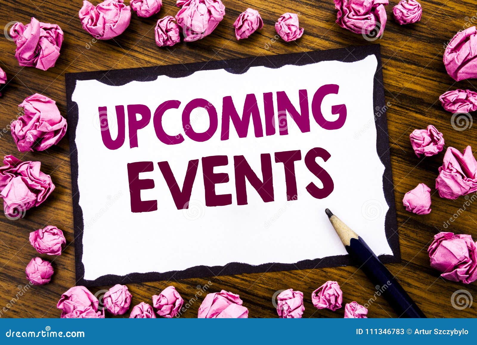 Hand Writing Text Caption Inspiration Showing Upcoming Events. Business ... Hand Writing Text Caption Inspiration Showing Upcoming Events. Business ...