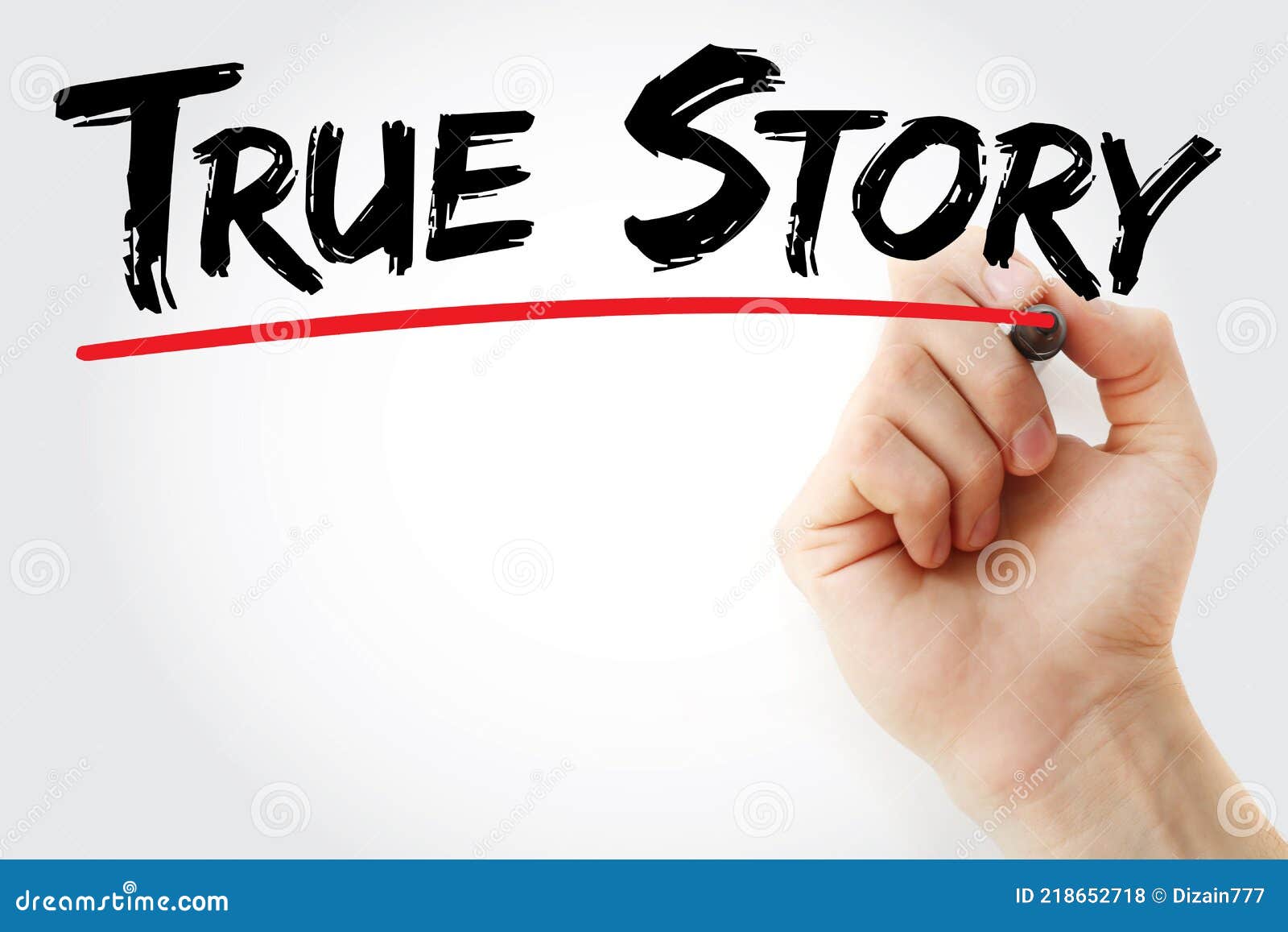 Hand Writing True Story with Marker, Business Concept Stock Photo ...