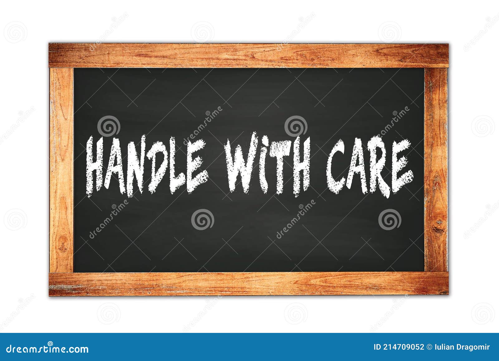 HANDLE with CARE Text Written on Wooden Frame School Blackboard Stock ...