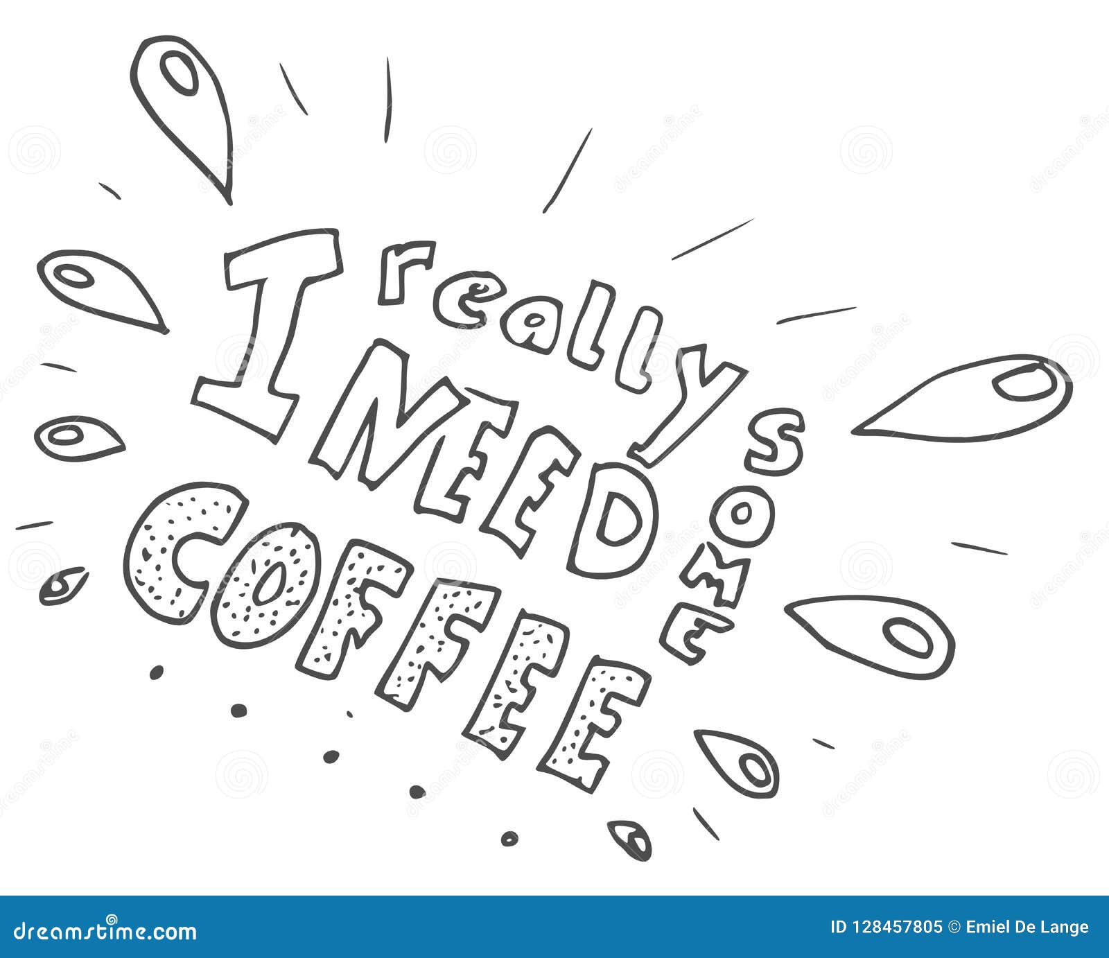 Handlettering I really Need Some Coffee Stock Illustration ...