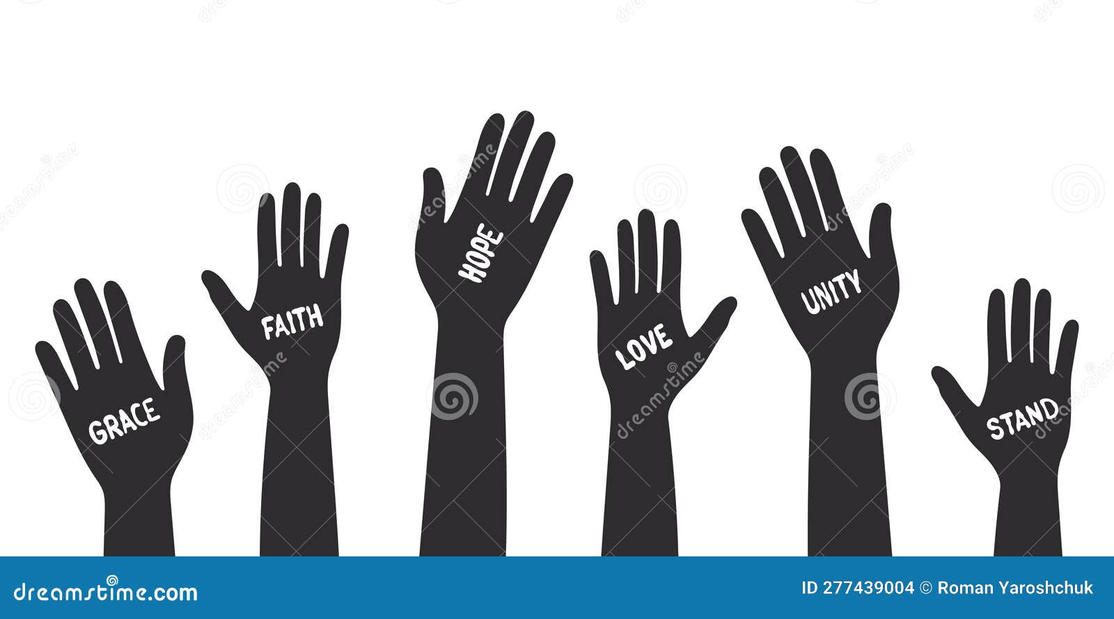 Hands with Beautiful Slogans. Silhouettes of Raised Up Different Hands ...