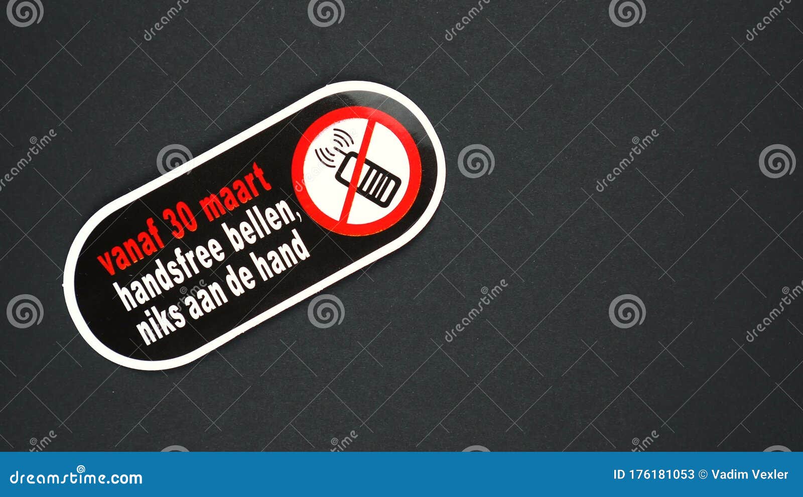 Hands-free Calling from March 30, Nothing Wrong Warning Sign. Dutch ...