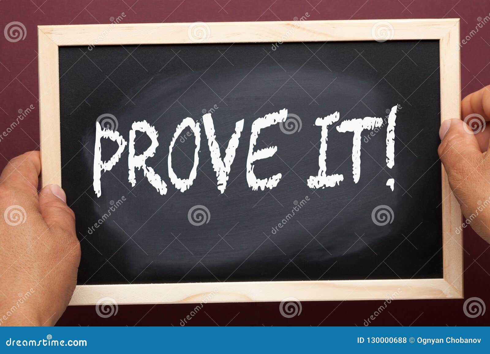Prove it Written on Blackboard Stock Photo - Image of confirmation ...