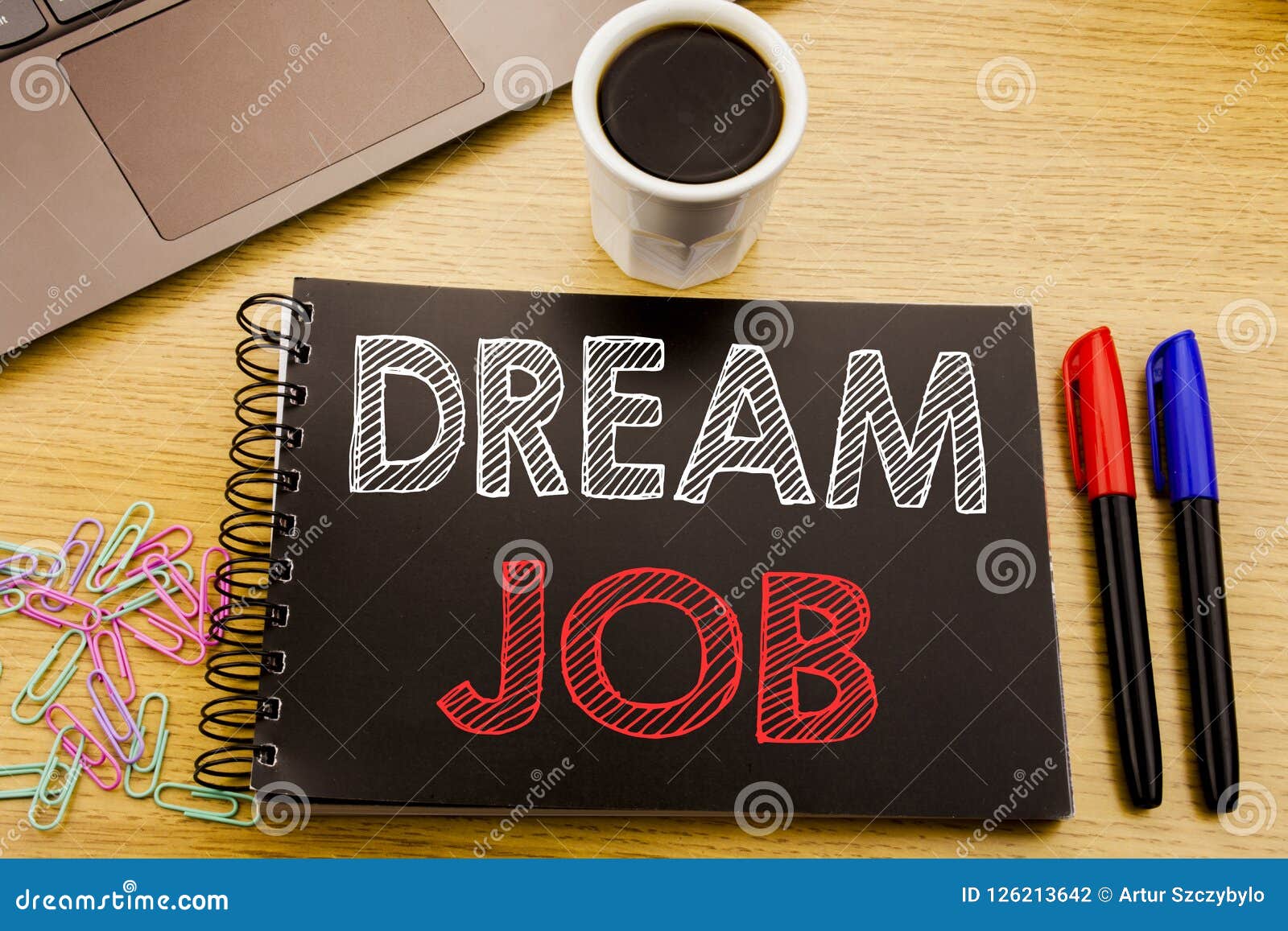 Handwriting Announcement Text Showing Dream Job. Business Concept for ... Handwriting Announcement Text Showing Dream Job. Business Concept for ...