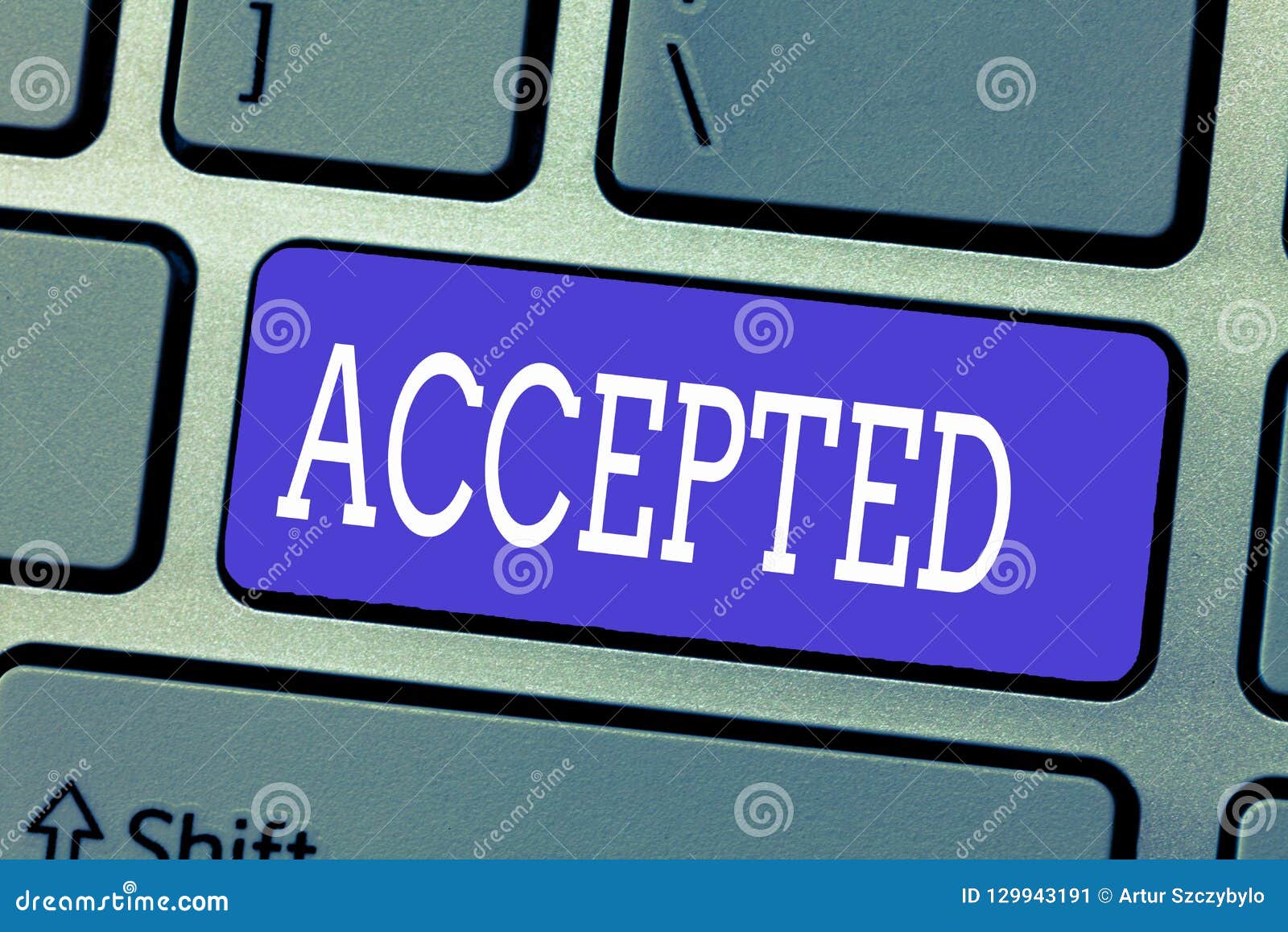 Handwriting Text Accepted. Concept Meaning Agree To Do or Give ...