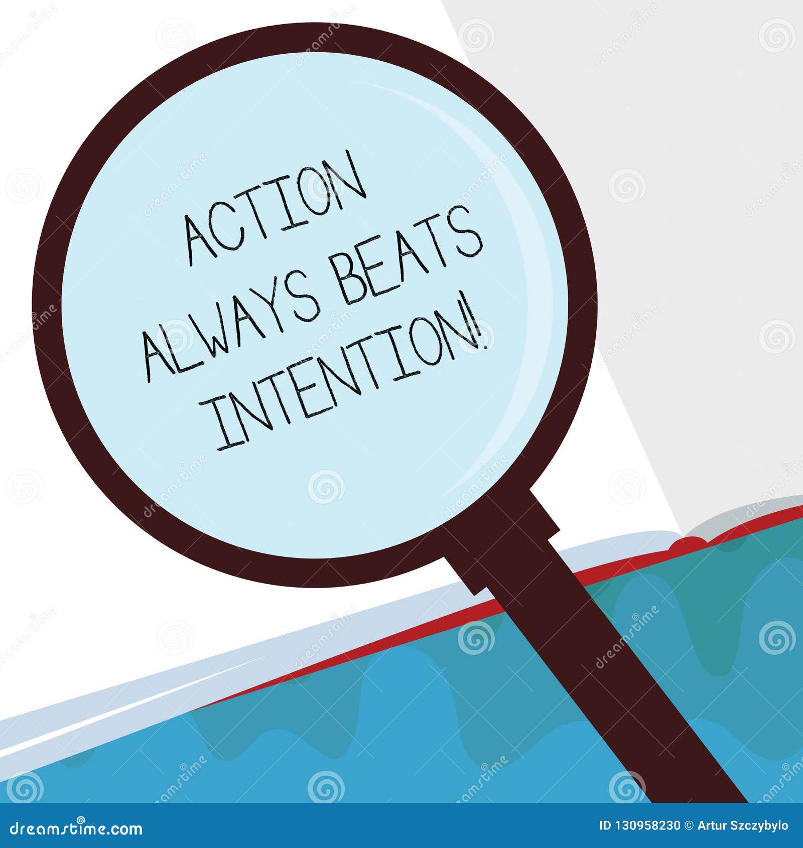 Handwriting Text Action always Beats Intention. Concept Meaning ...