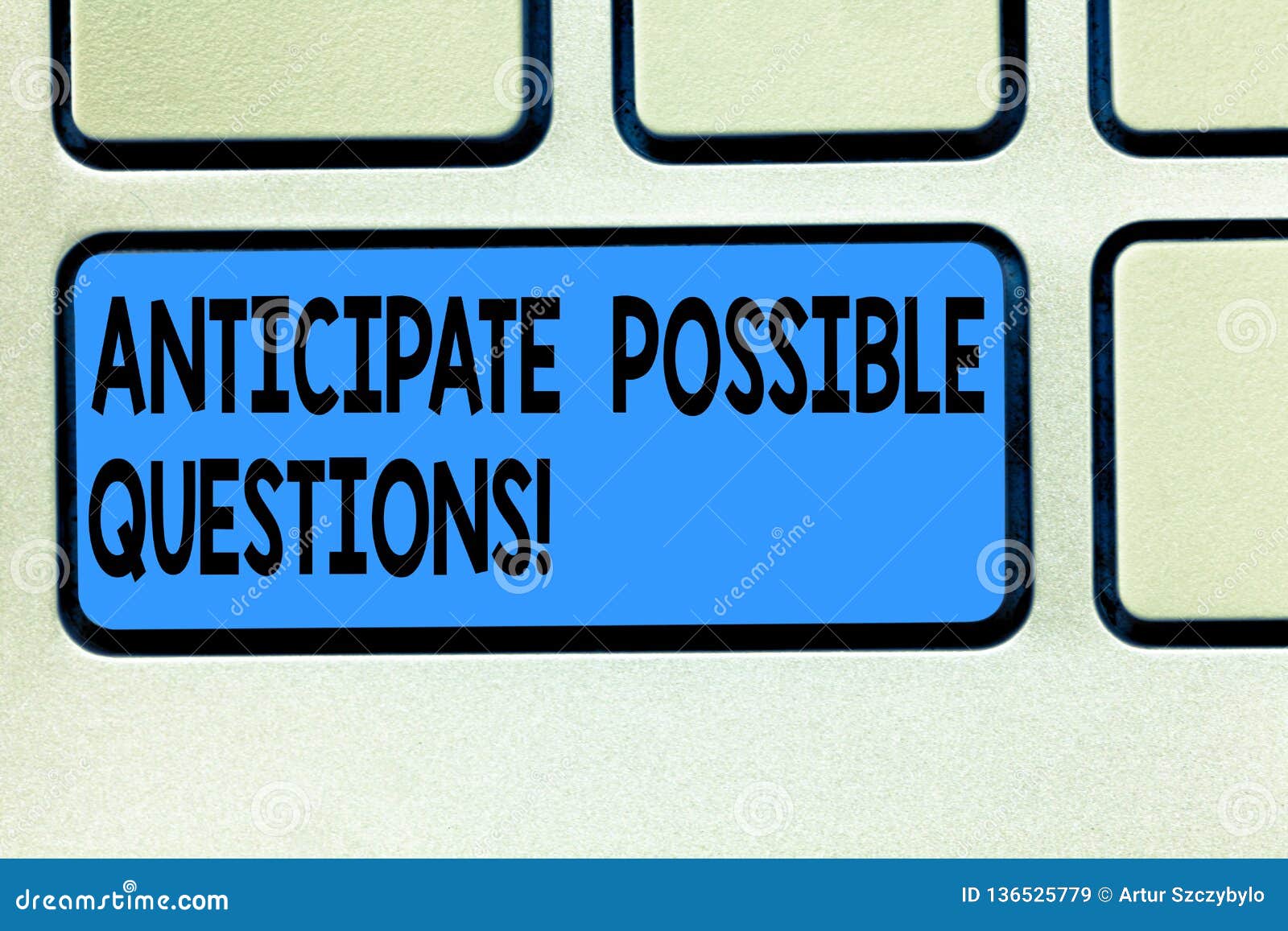 Handwriting Text Anticipate Possible Questions. Concept Meaning Expect ...