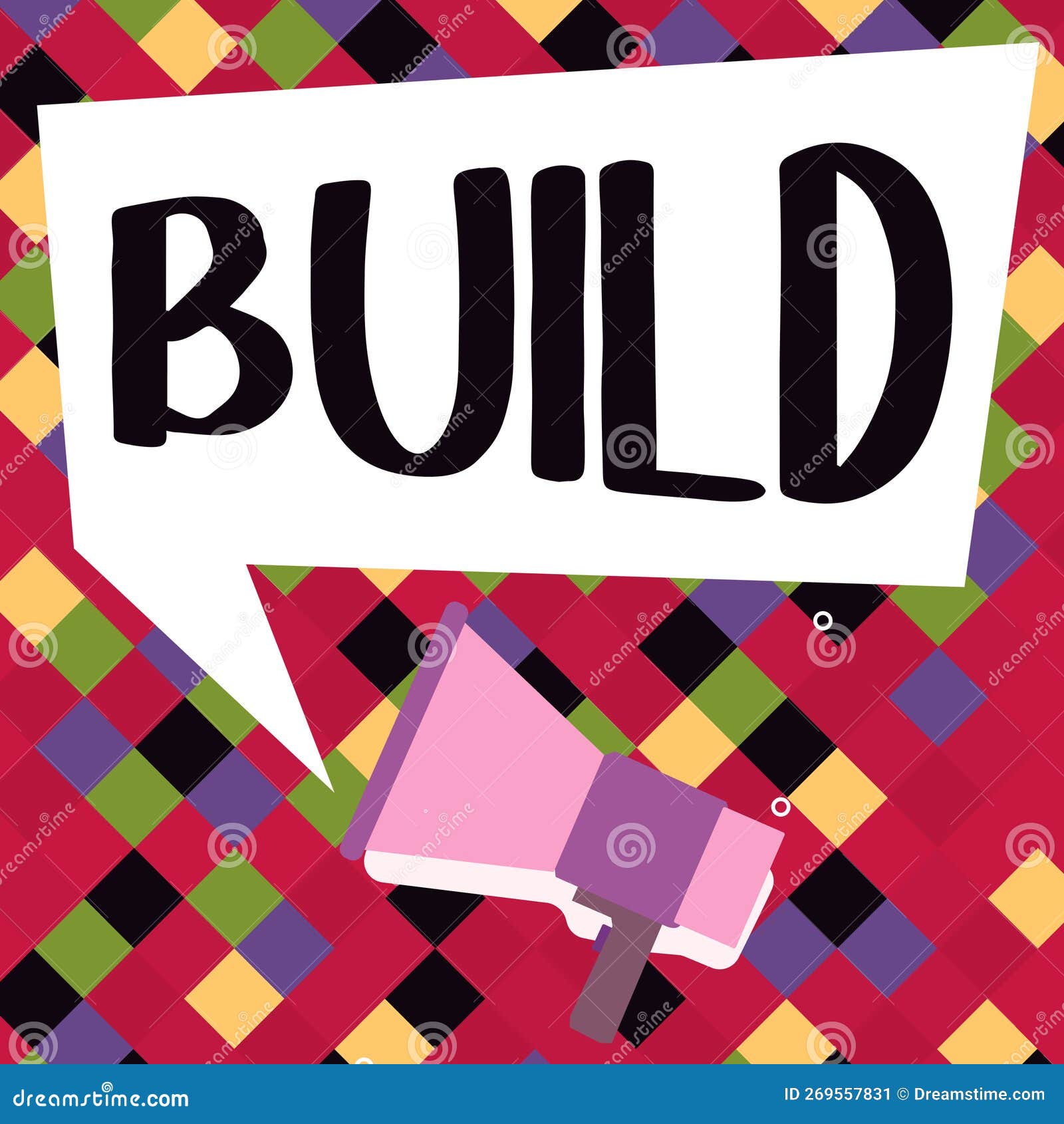 Sign Displaying Build. Business Approach Construct Something by Putting ...