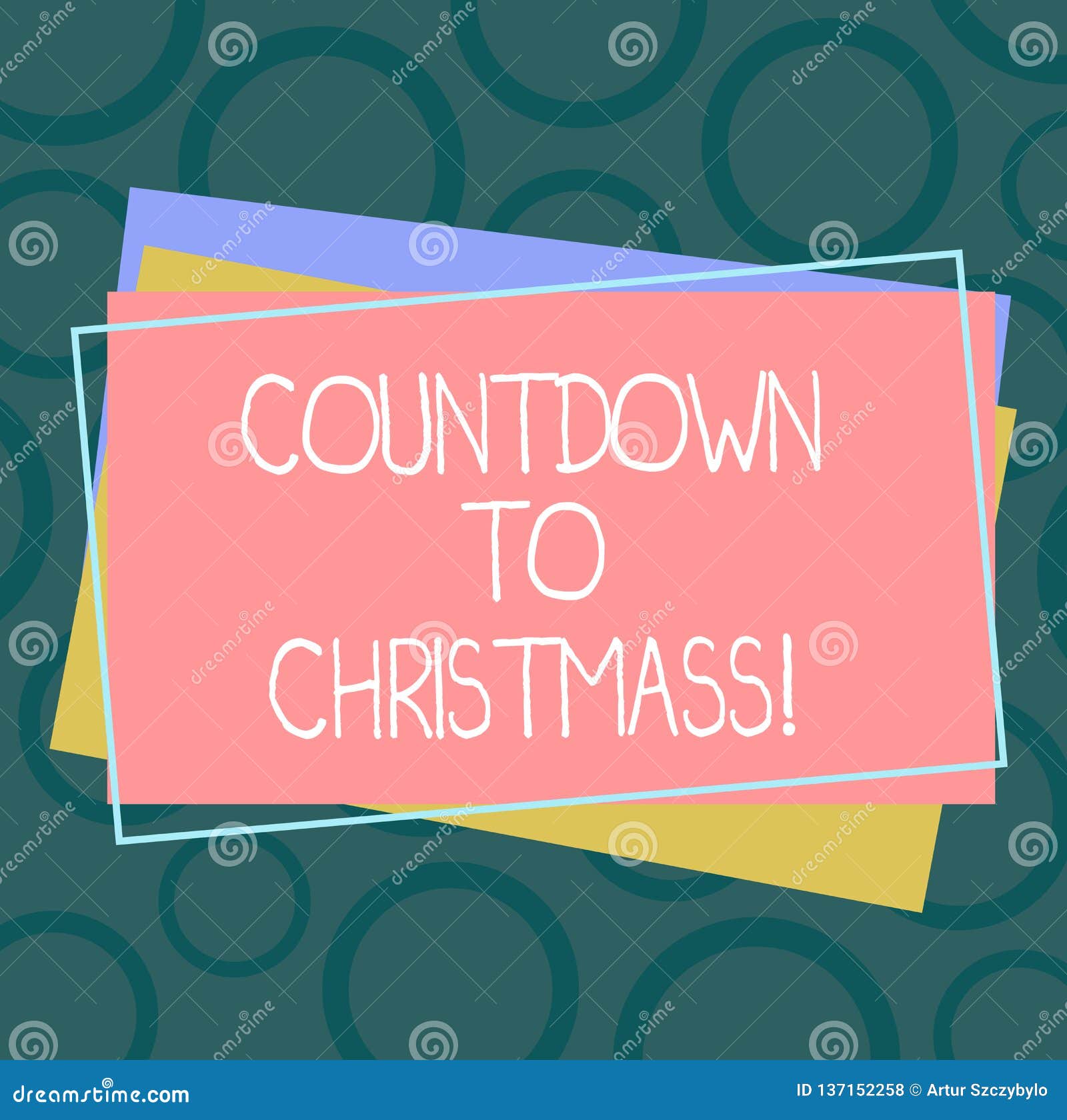 Handwriting Text Countdown To Christmas. Concept Meaning Period of Time ...