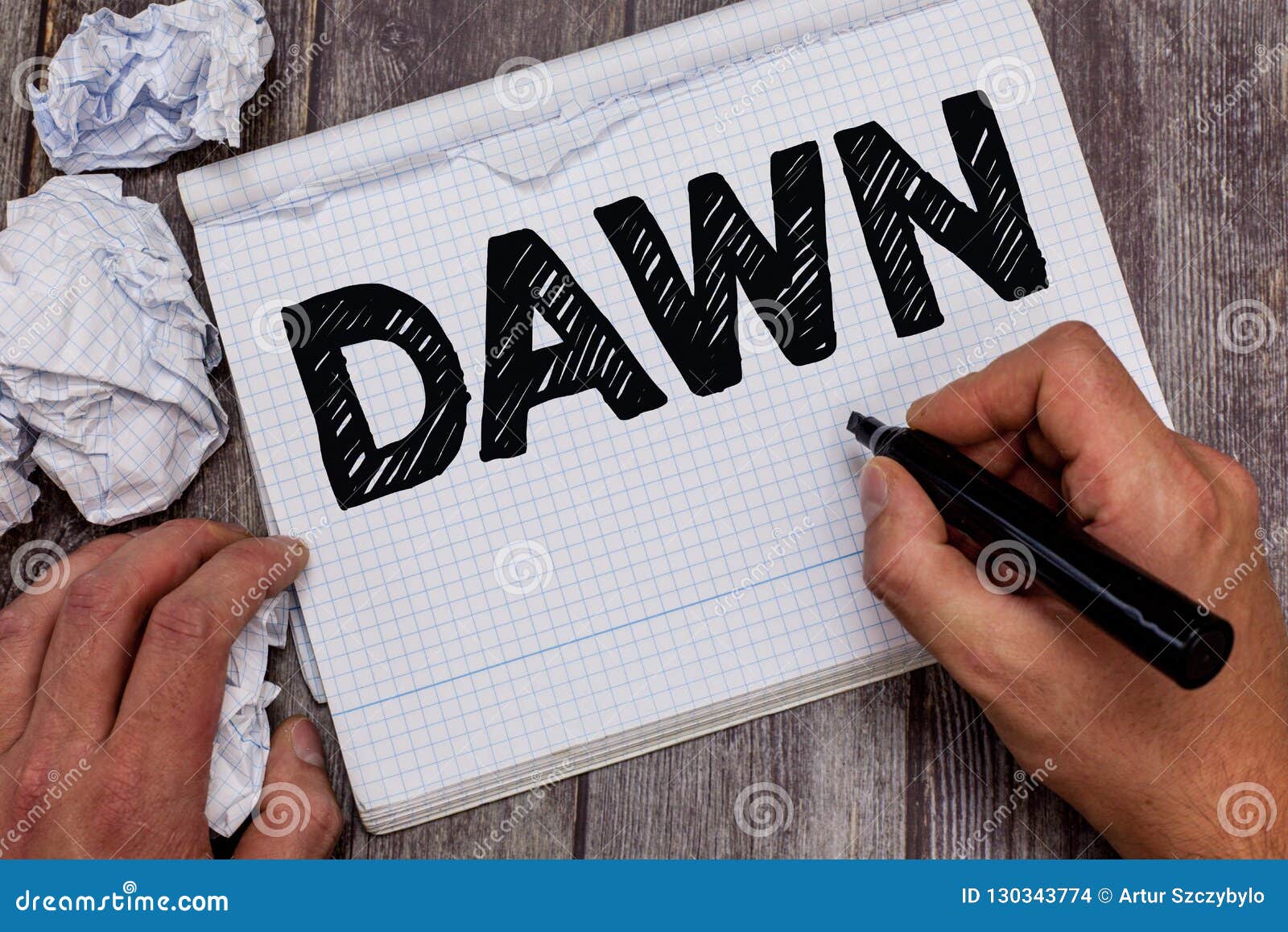 Handwriting Text Dawn. Concept Meaning First Appearance of Light in the ...