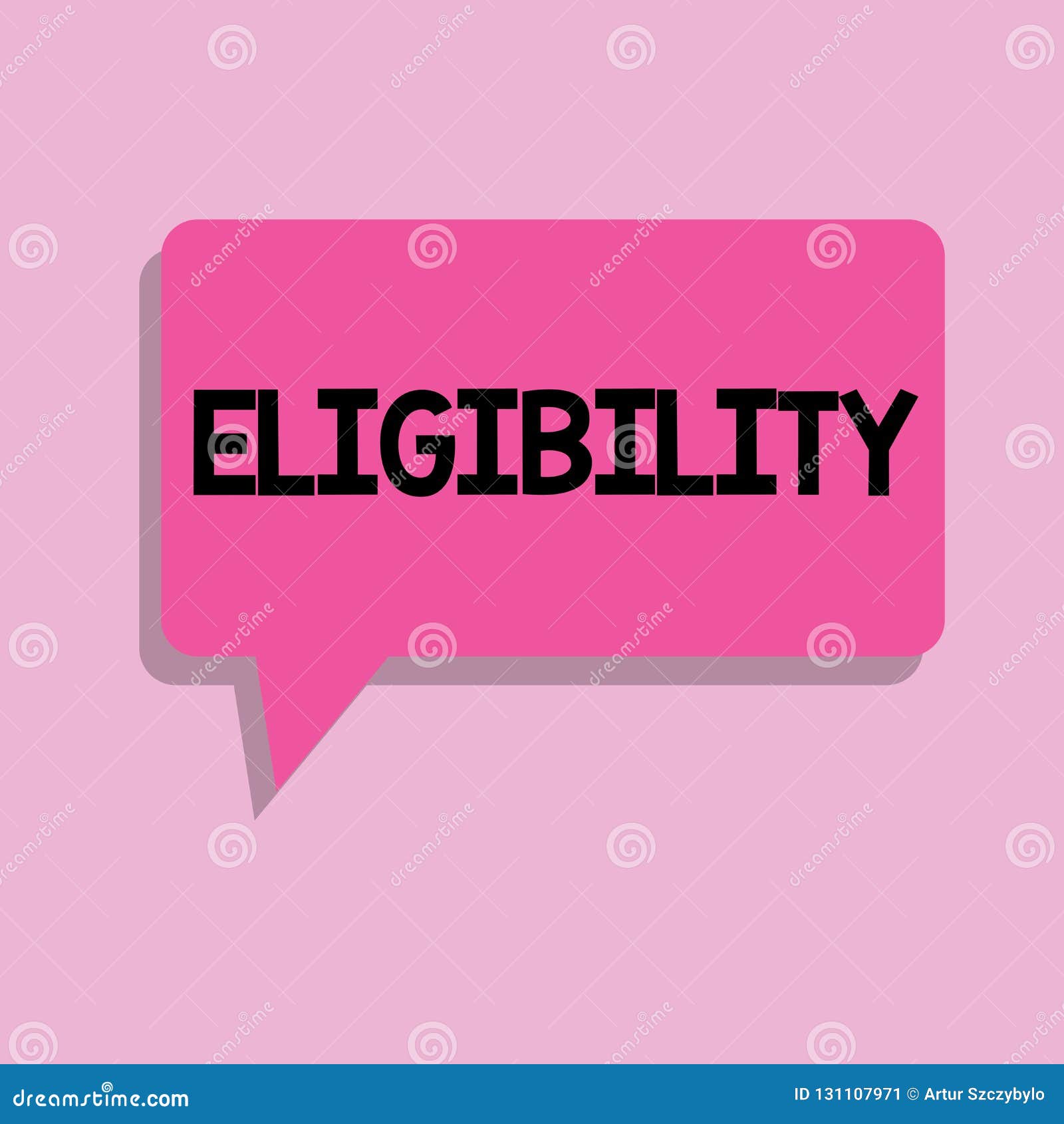 Handwriting Text Eligibility. Concept Meaning State of Having the Right ...