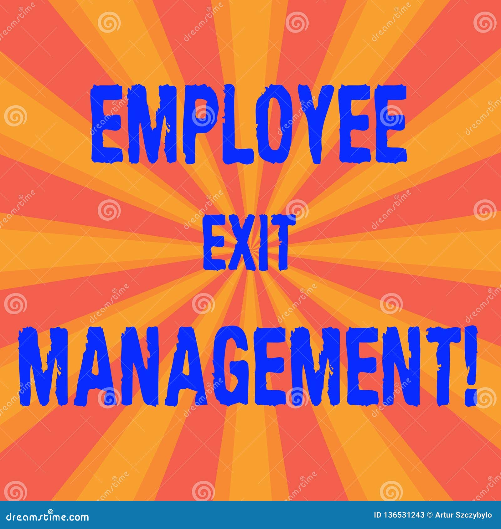 Handwriting Text Employee Exit Management. Concept Meaning Separation ...