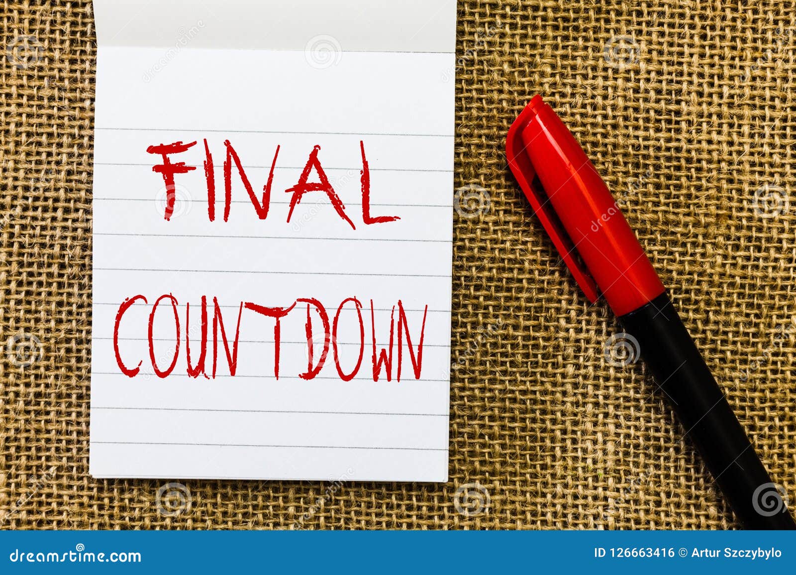 Handwriting Text Final Countdown. Concept Meaning Last Moment of Any ...
