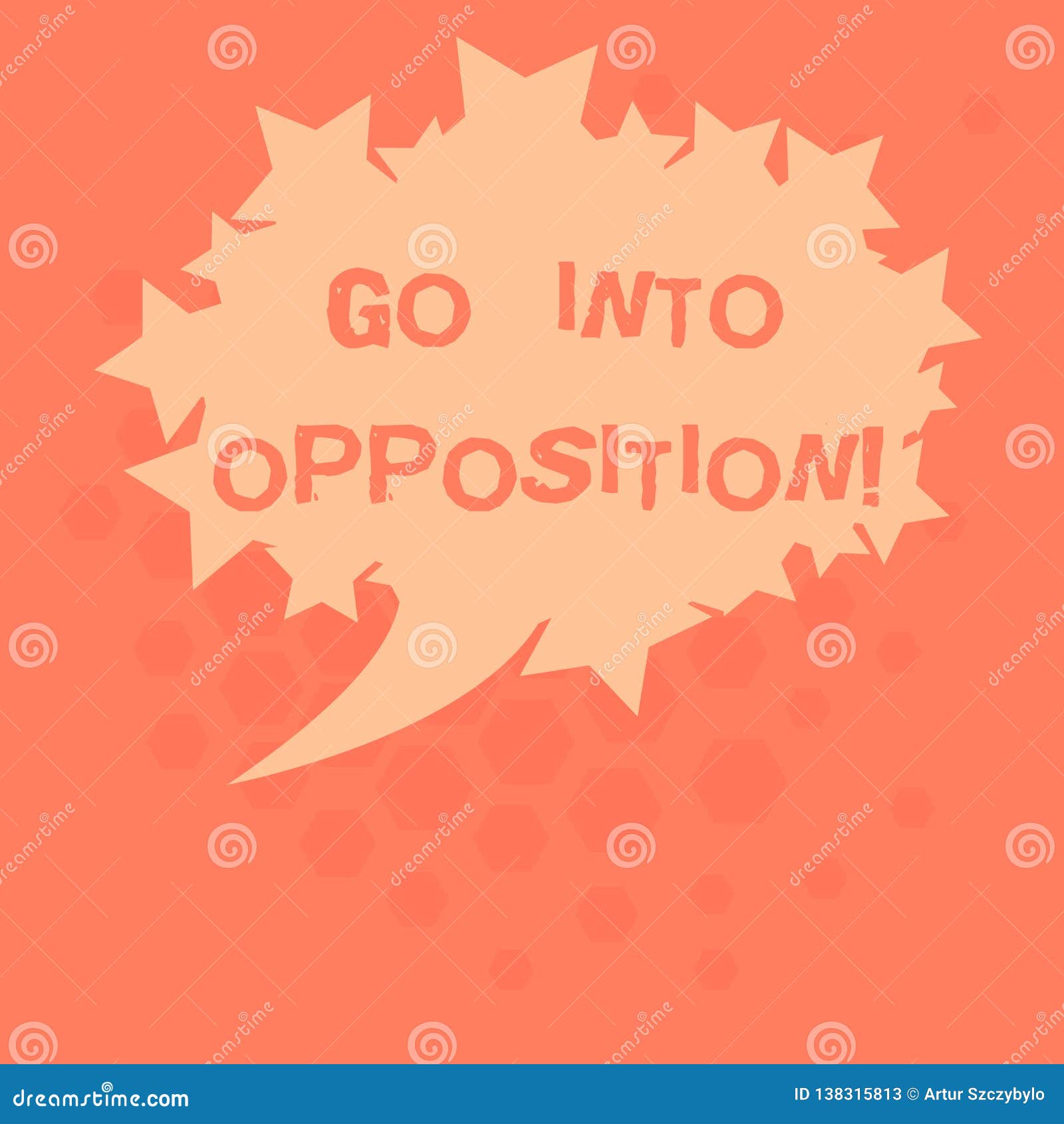 Handwriting Text Go into Opposition. Concept Meaning Demonstrating or ...