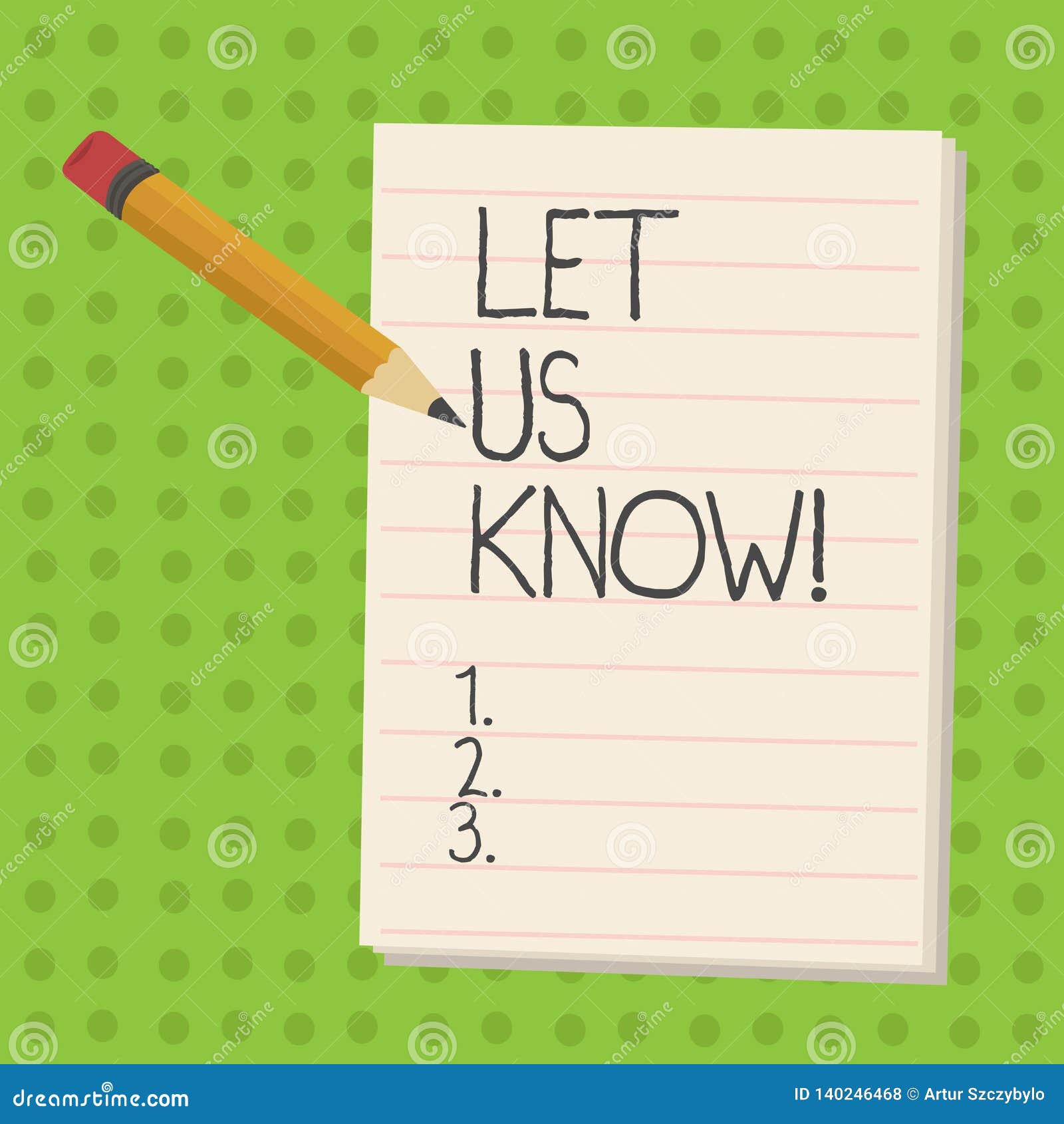 Handwriting Text Let Us Know. Concept Meaning Inform about a Situation ...