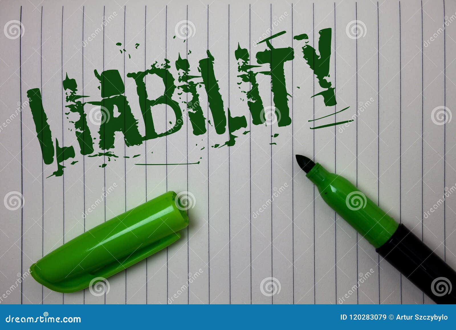 Handwriting Text Liability. Concept Meaning State of Being Legally ...