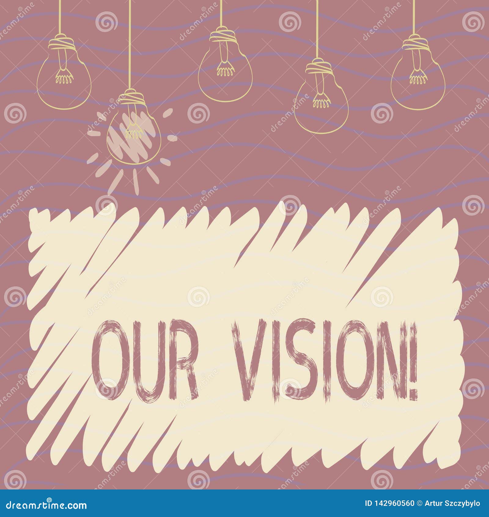 Handwriting Text Our Vision. Concept Meaning Serves As Clear Guide for ...