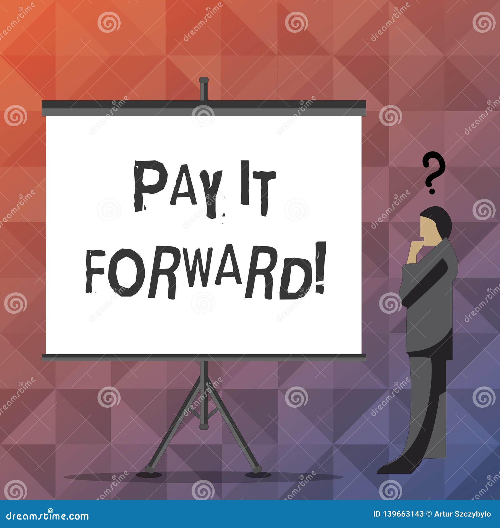 Handwriting Text Pay it Forward. Concept Meaning Do the Payment a ...
