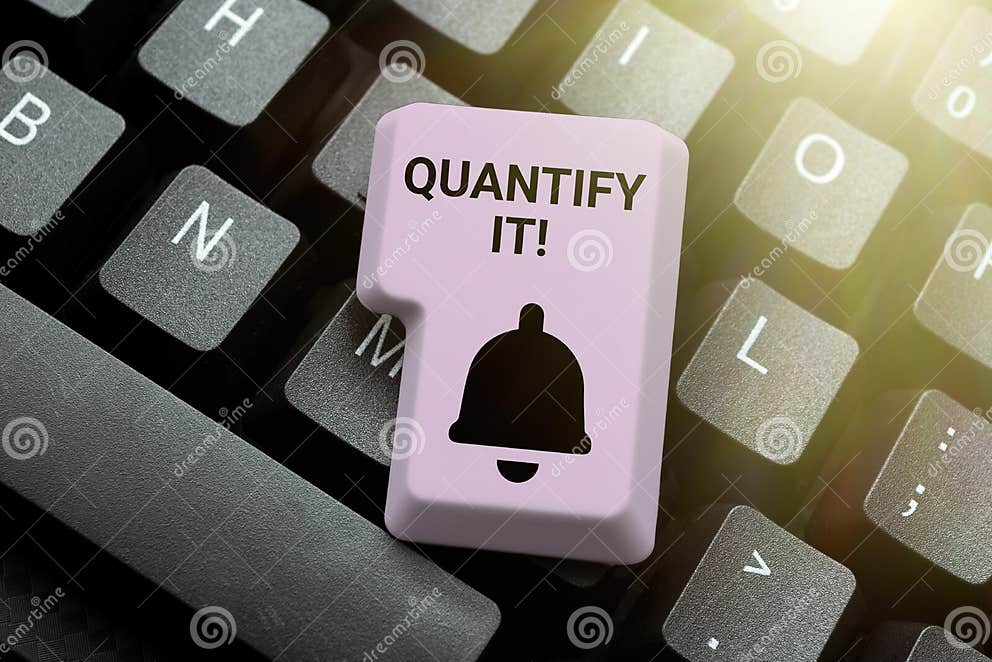 Conceptual Display Quantify it. Business Showcase Measure the Size or ...