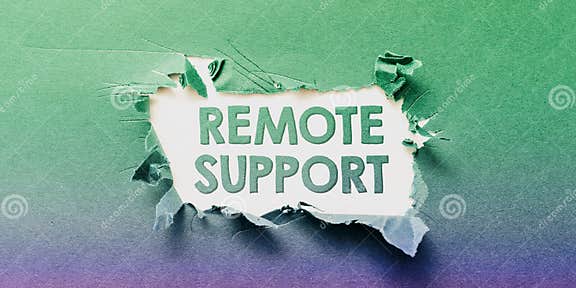 Inspiration Showing Sign Remote Support. Business Idea Help End-users ...