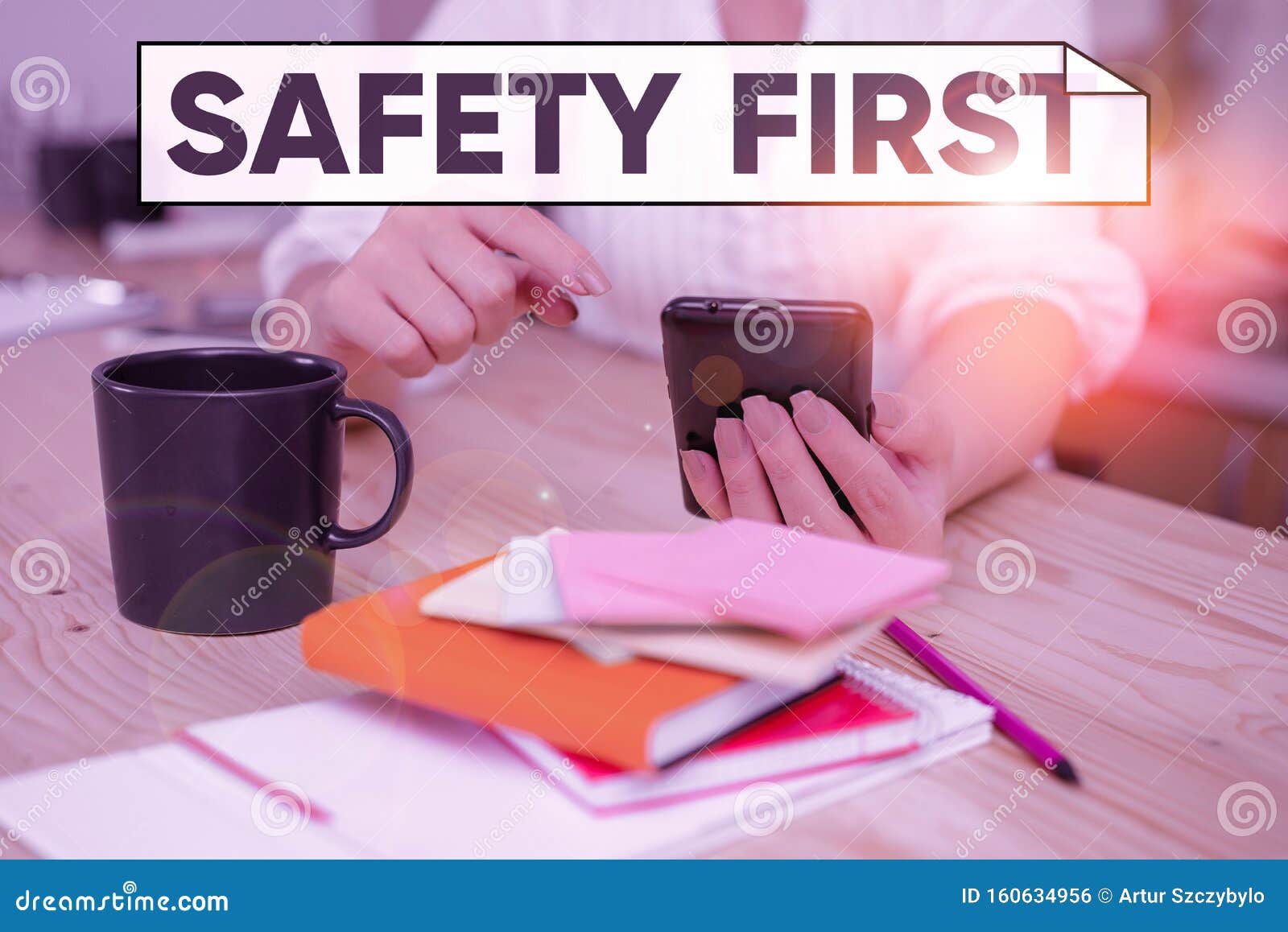 Handwriting Text Safety First. Concept Meaning Said To Mean that it is ... Handwriting Text Safety First. Concept Meaning Said To Mean that it is ...