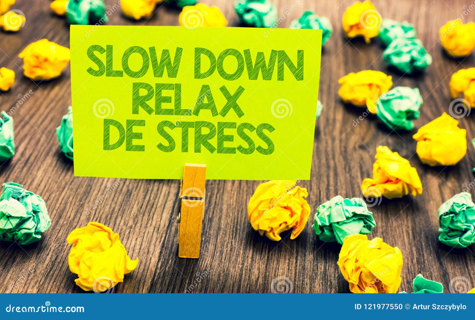 Handwriting Text Slow Down Relax De Stress. Concept Meaning Have a ... Handwriting Text Slow Down Relax De Stress. Concept Meaning Have a ...